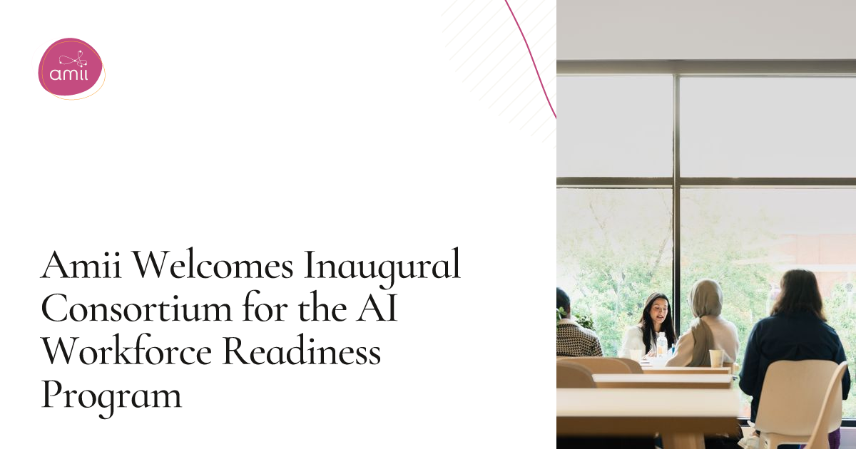 Amii Welcomes Inaugural Consortium for the AI Workforce Readiness ...