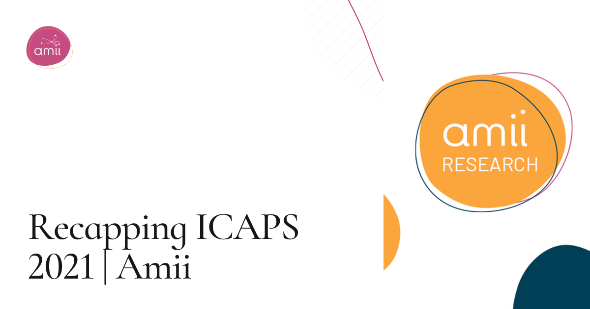 Recapping ICAPS 2021 | Amii