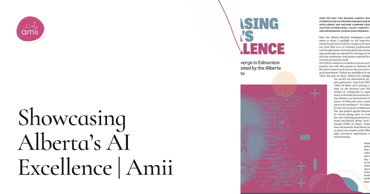 Showcasing Alberta’s AI Excellence | Amii