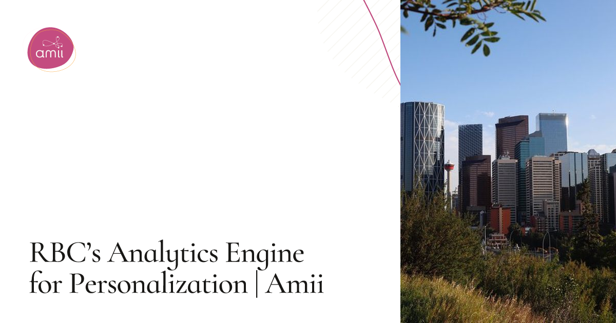 RBC’s Analytics Engine for Personalization | Amii
