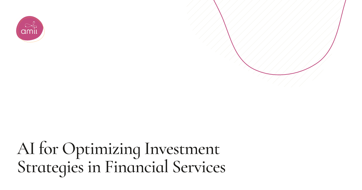 AI for Optimizing Investment Strategies in Financial Services — Alberta ...