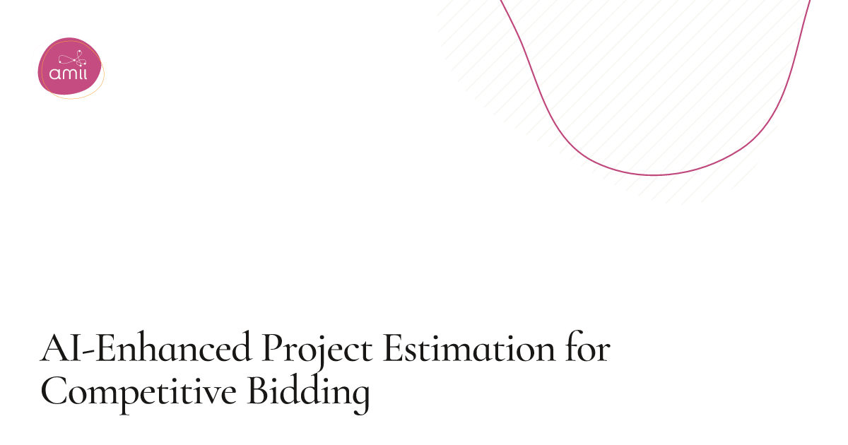 AI-Enhanced Project Estimation for Competitive Bidding — Alberta Machine Intelligence Institute