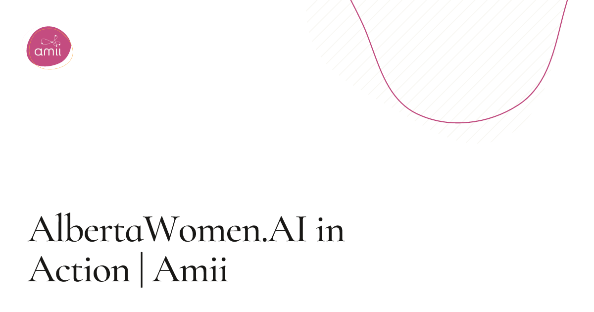 AlbertaWomen.AI in Action | Amii