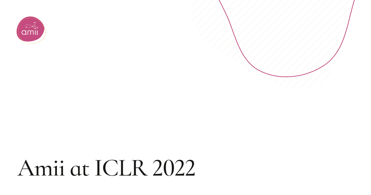 Amii at ICLR 2022 | Amii
