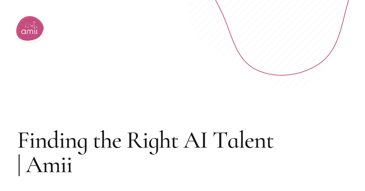 Finding the Right AI Talent | Amii