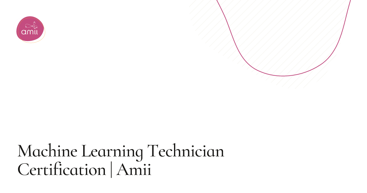 Machine Learning Technician Certification | Amii