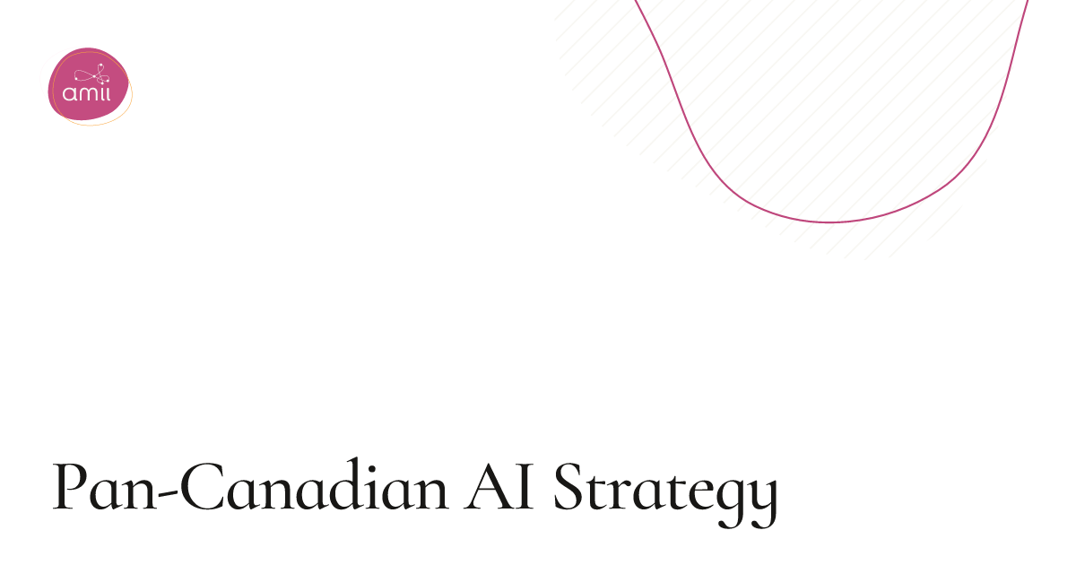 Pan-Canadian AI Strategy — Alberta Machine Intelligence Institute