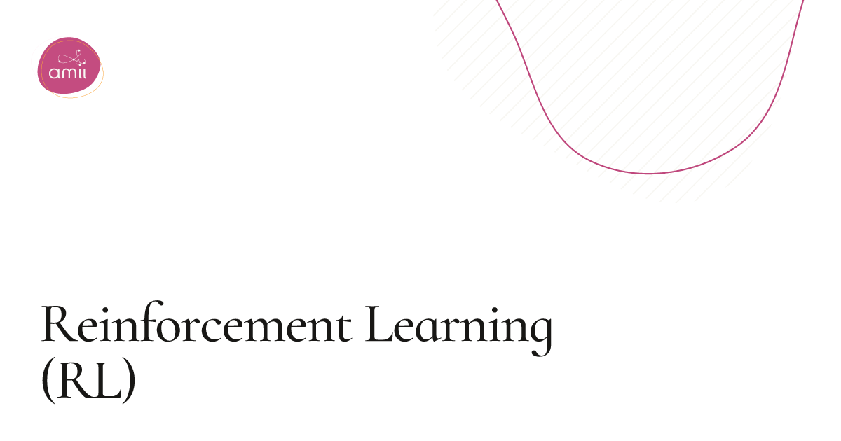 Reinforcement Learning (RL) — Alberta Machine Intelligence Institute