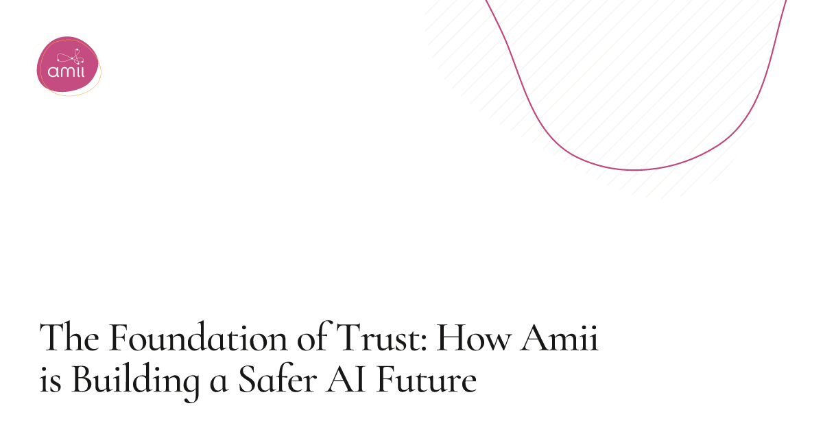 The Foundation of Trust: How Amii is Building a Safer AI Future ...